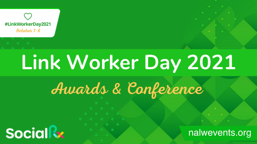 Link Worker Day 2021 – Social Rx Connect